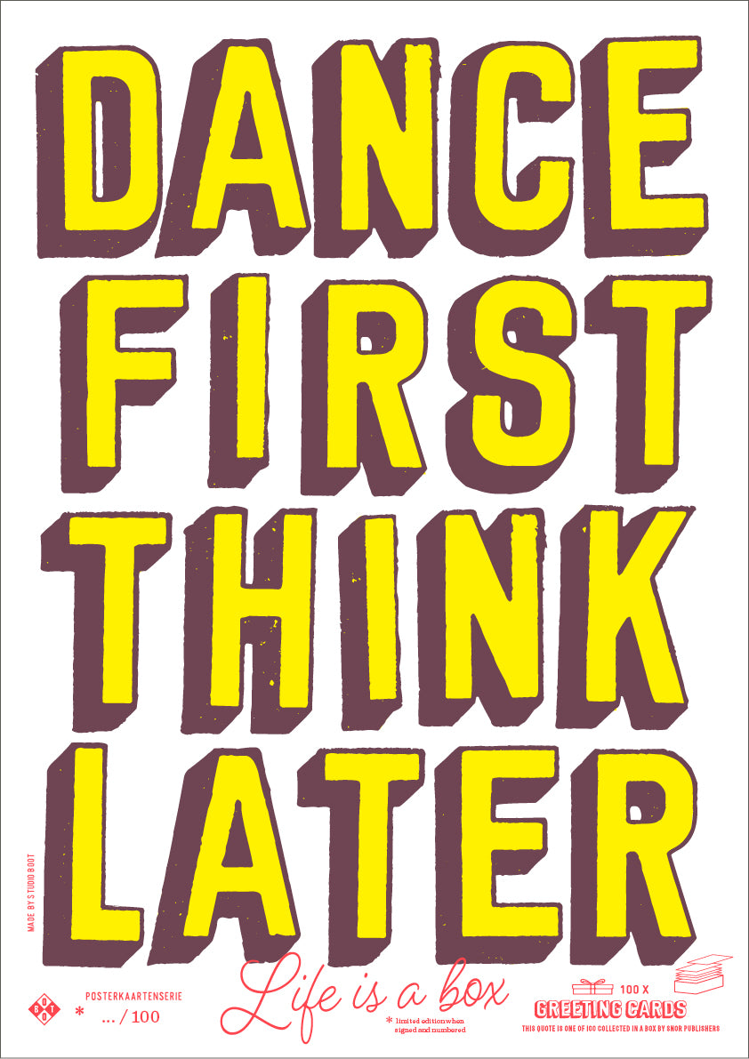 Studio Boot poster Dance First Think Later bestellen – Kavel 84